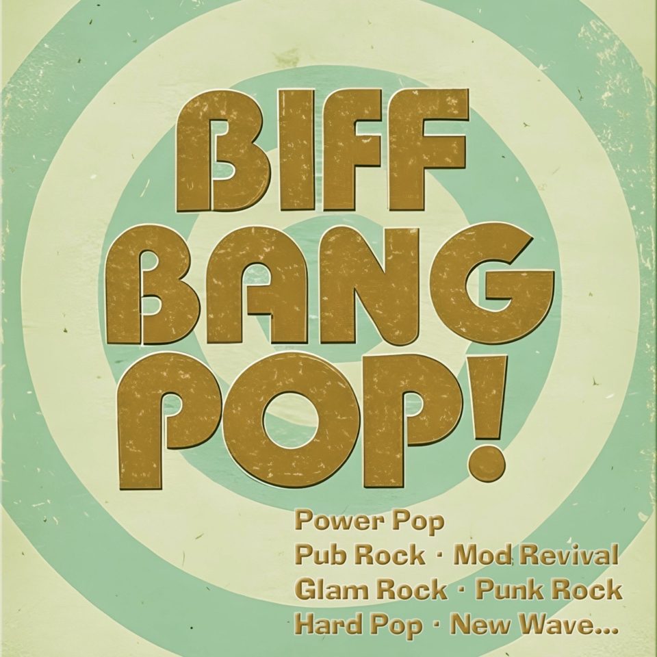 BIFF BANG POP！